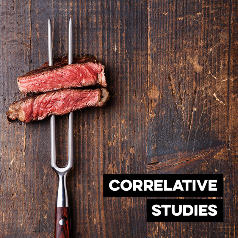 The Stupidity of an Anti-Meat Study - Correlative Study Failure